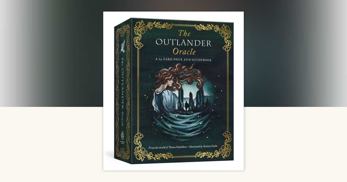 The Outlander Oracle by Diana Gabaldon: 9780593581391 ...