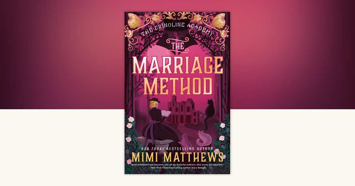 The Marriage Method by Mimi Matthews: 9780593639313 ...