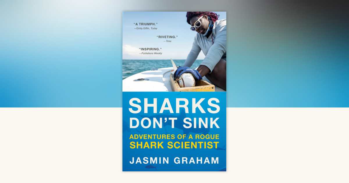 Sharks Don't Sink by Jasmin Graham: 9780593685273 | PenguinRandomHouse ...