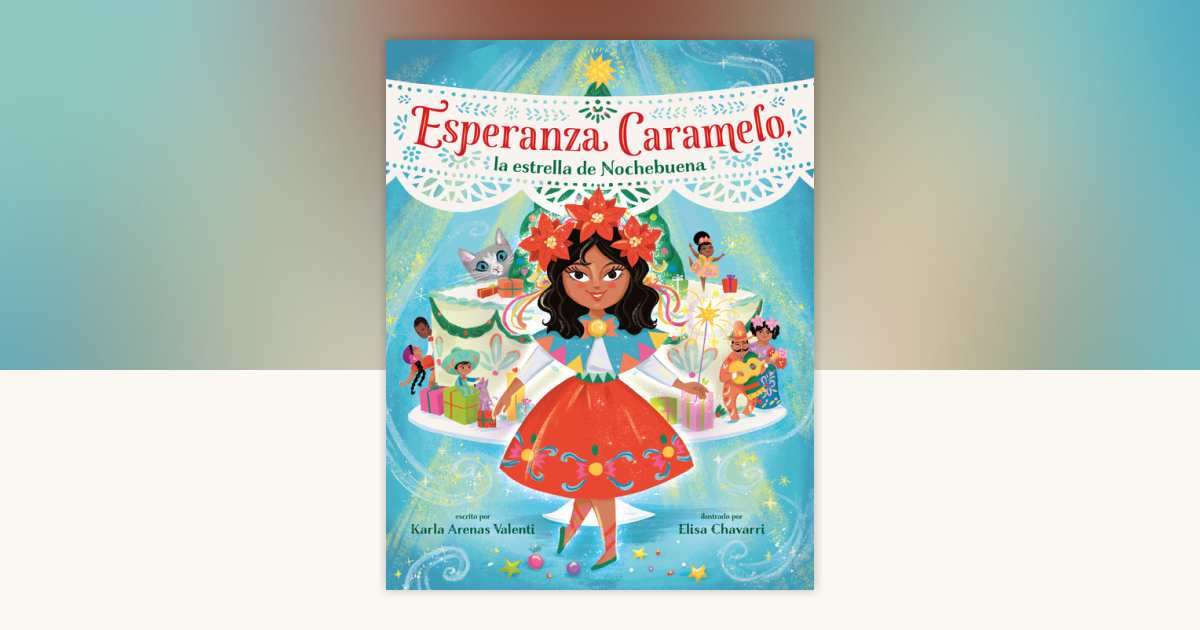 Esperanza Caramelo, la estrella de Nochebuena (Esperanza Caramelo, the ...