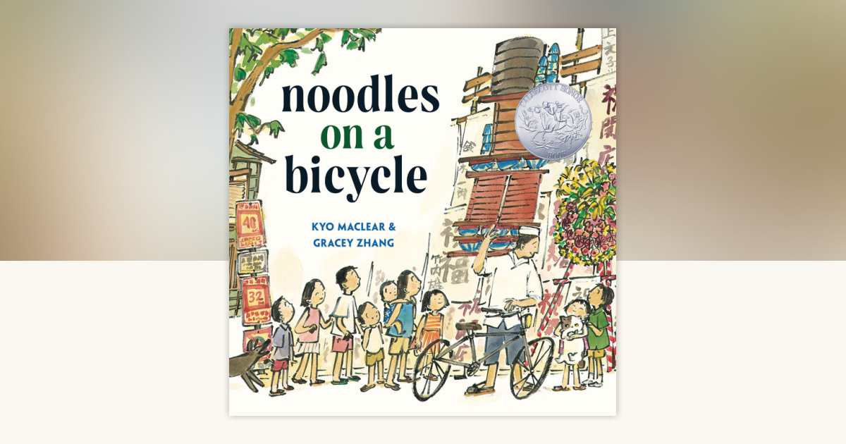 Noodles on a Bicycle by Kyo Maclear: 9780593706084 | PenguinRandomHouse ...