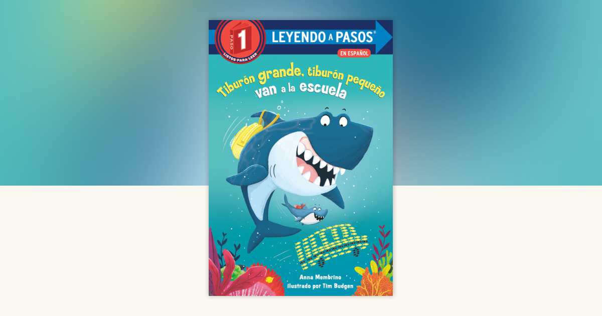 Tiburón grande, tiburón pequeño van a la escuela (Big Shark, Little ...