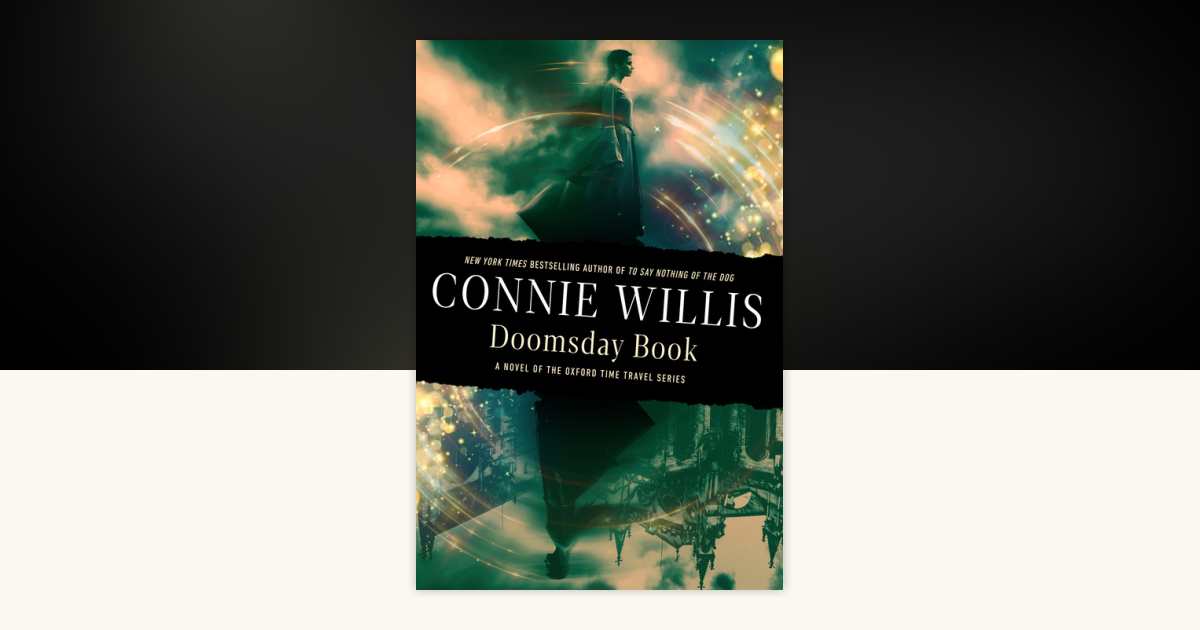 Doomsday Book by Connie Willis: 9780593724330 | PenguinRandomHouse.com ...