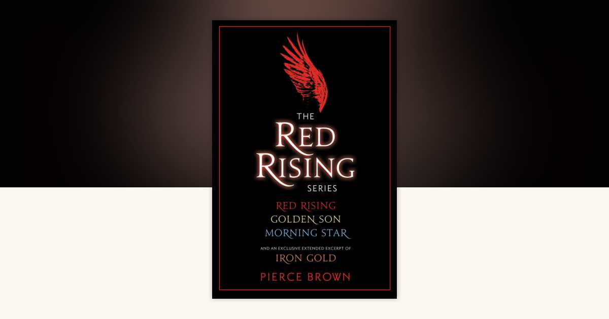 Red Rising 3-Book Bundle by Pierce Brown: 9780593725320 | PenguinRandomHouse.com: Books