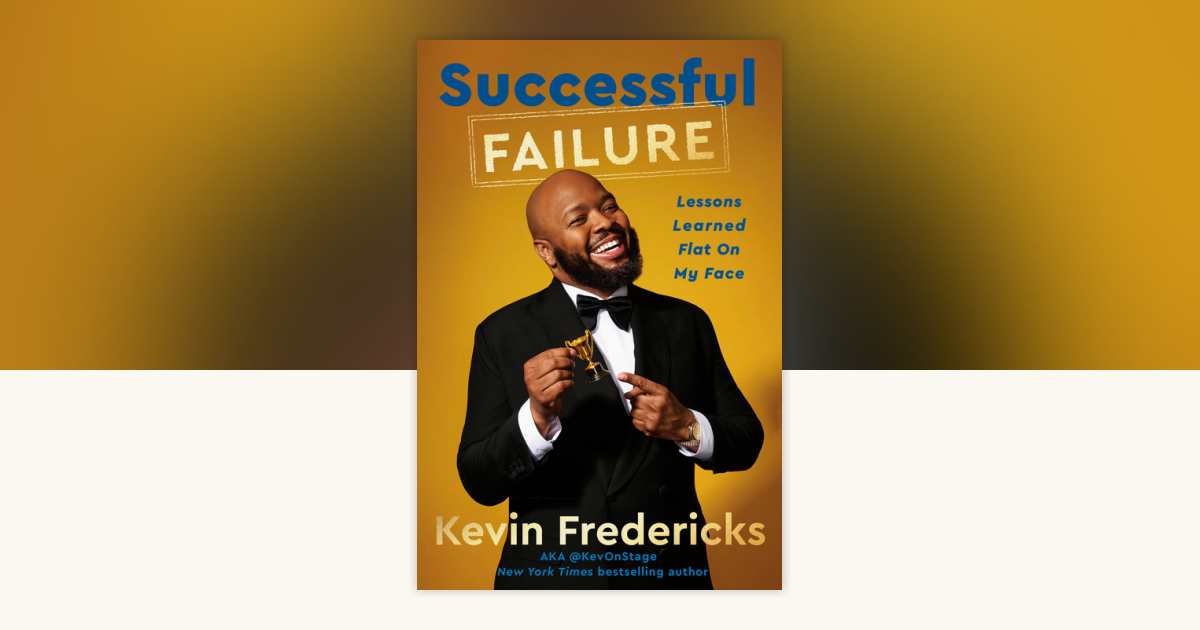 Successful Failure by Kevin Fredericks: 9780593735671 ...
