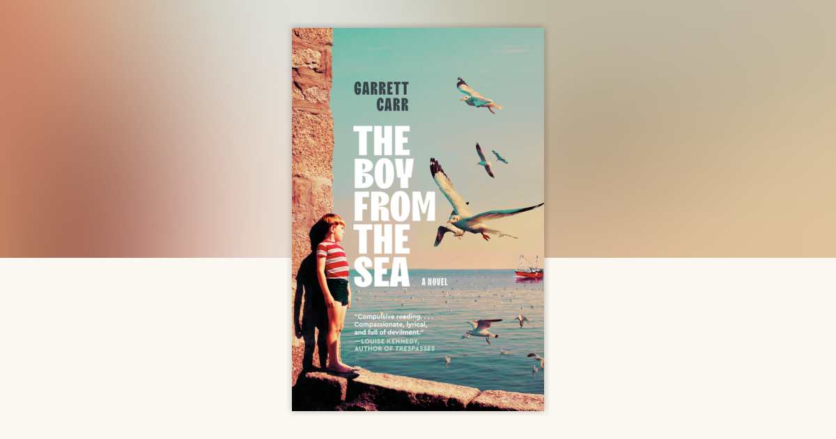 The Boy from the Sea by Garrett Carr: 9780593802885 ...