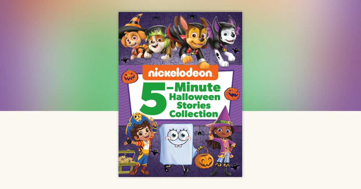 Nickelodeon 5-Minute Halloween Stories Collection (Nickelodeon) by ...