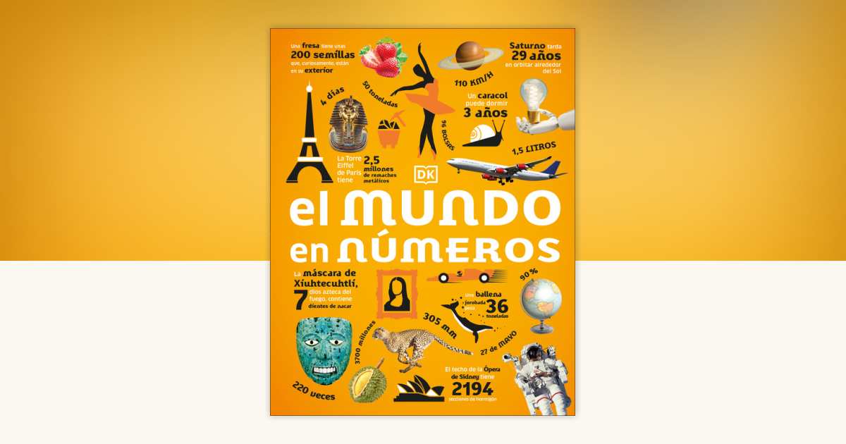 El mundo en numeros (Our World in Numbers) by DK: 9780593848180 ...