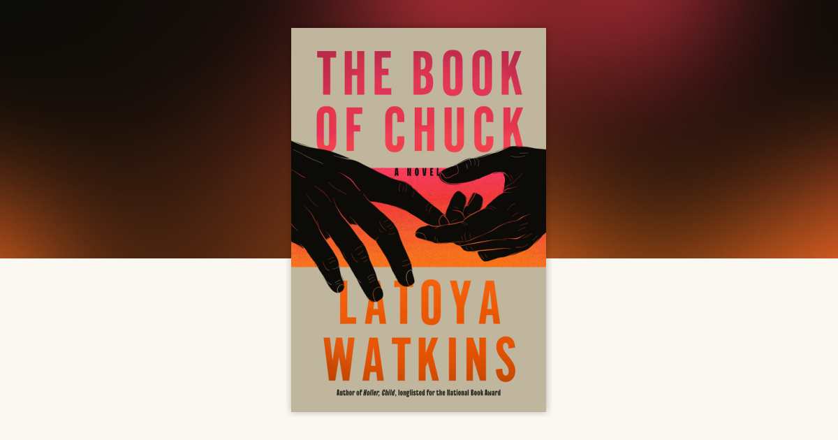 The Book of Chuck by LaToya Watkins: 9780593854549 | PenguinRandomHouse ...
