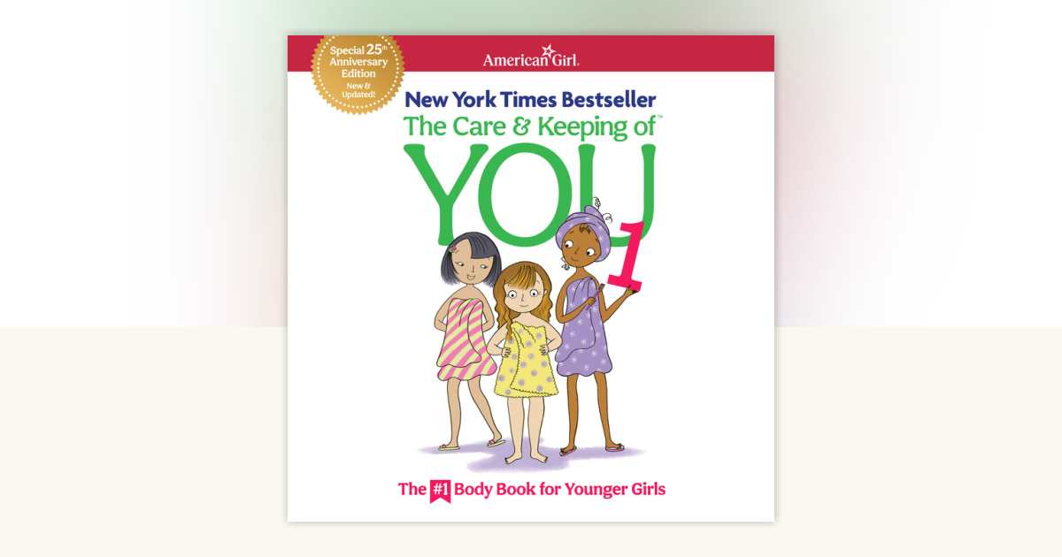 The Care & Keeping of You 1 by Valorie Schaefer: 9780593861431 ...