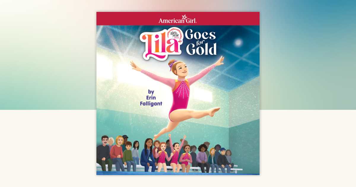 Lila Goes for Gold by Erin Falligant: 9780593863015 ...