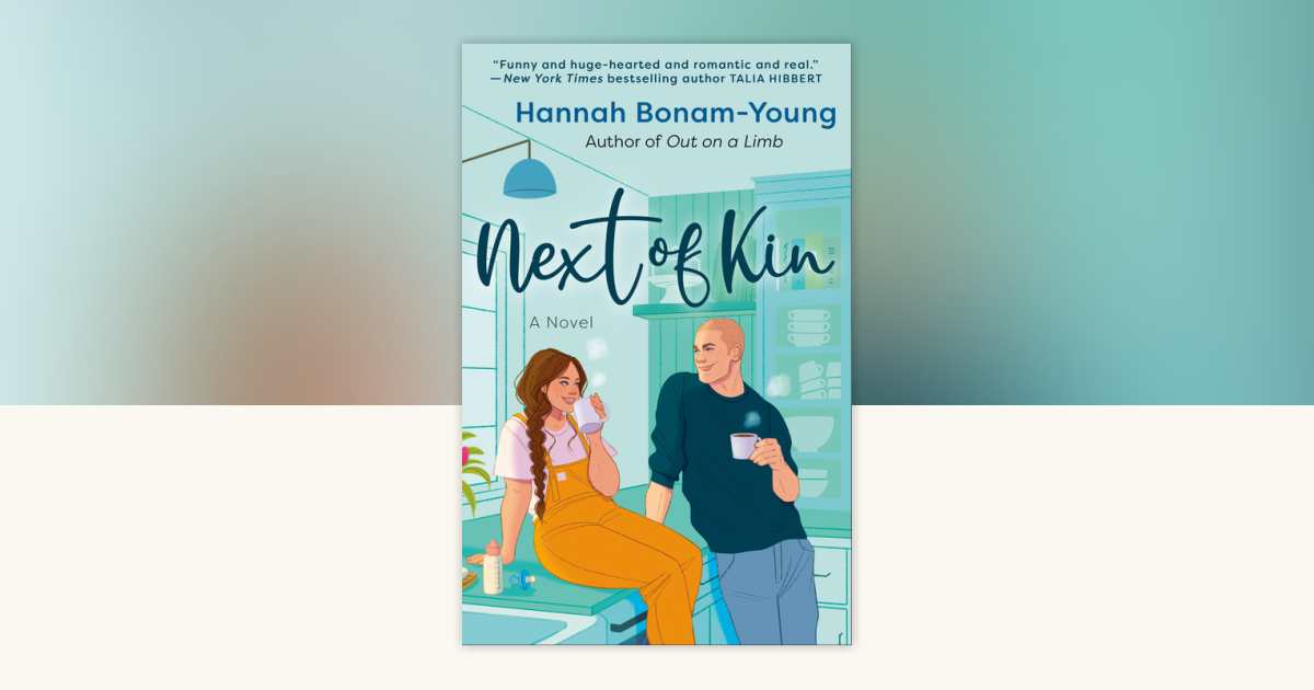 Next of Kin by Hannah Bonam-Young: 9780593872109 | PenguinRandomHouse ...