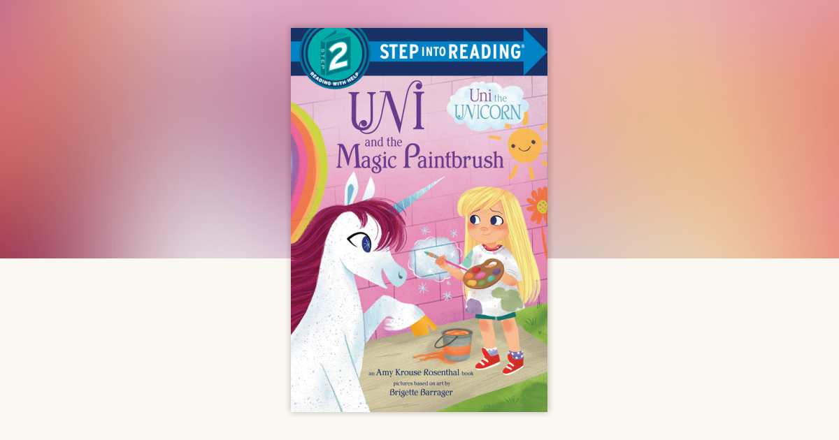 Uni and the Magic Paintbrush by Amy Krouse Rosenthal: 9780593901953 ...