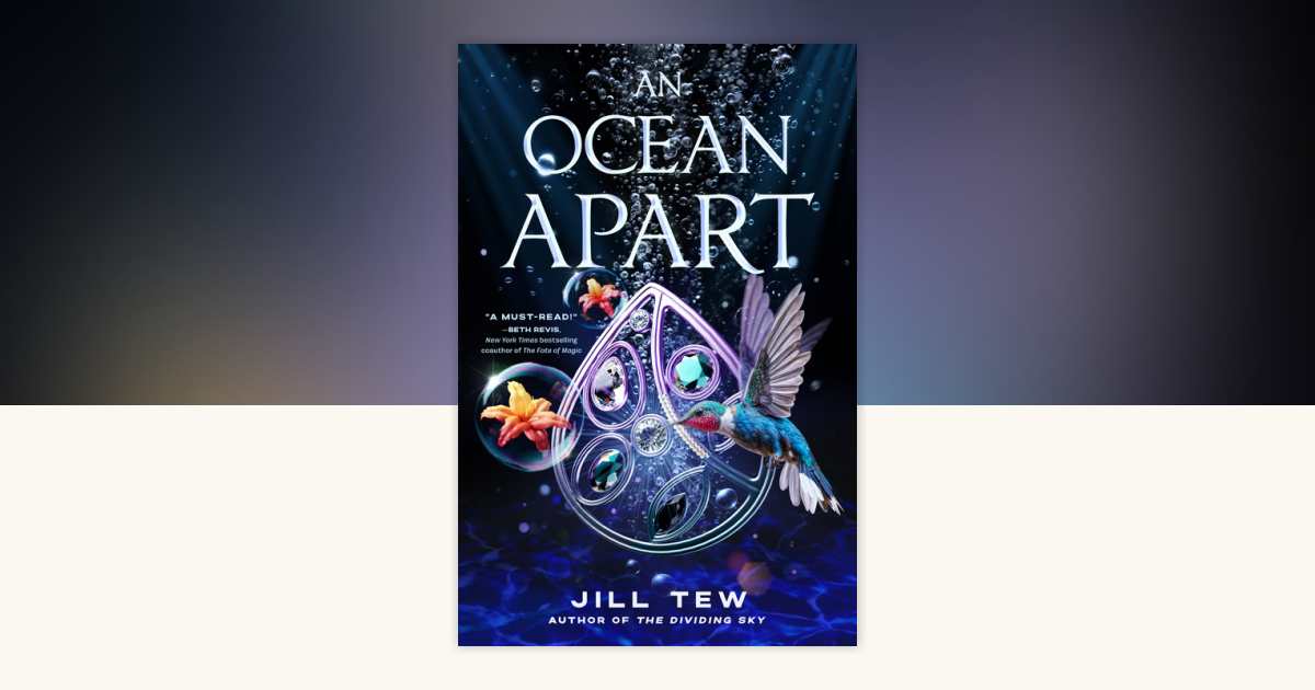 An Ocean Apart by Jill Tew: 9780593903940 | PenguinRandomHouse.com: Books
