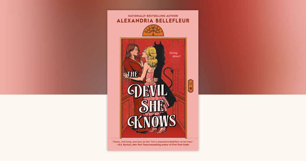 The Devil She Knows by Alexandria Bellefleur: 9780593952504 | PenguinRandomHouse.com: Books
