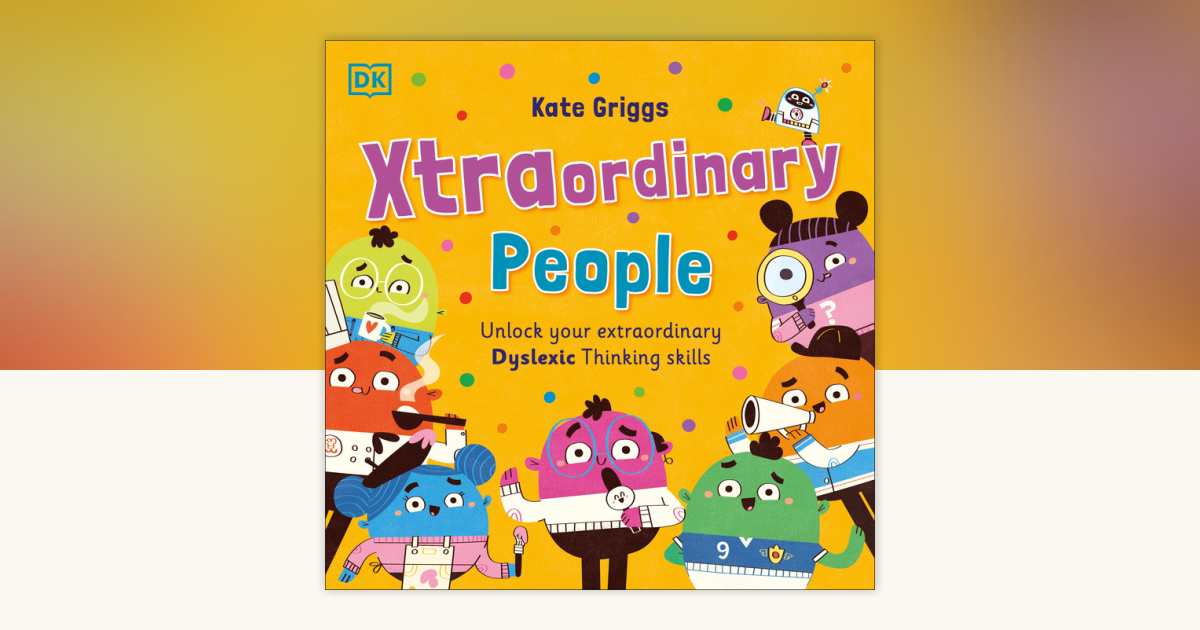 Xtraordinary People by Kate Griggs: 9780593959299 | PenguinRandomHouse ...