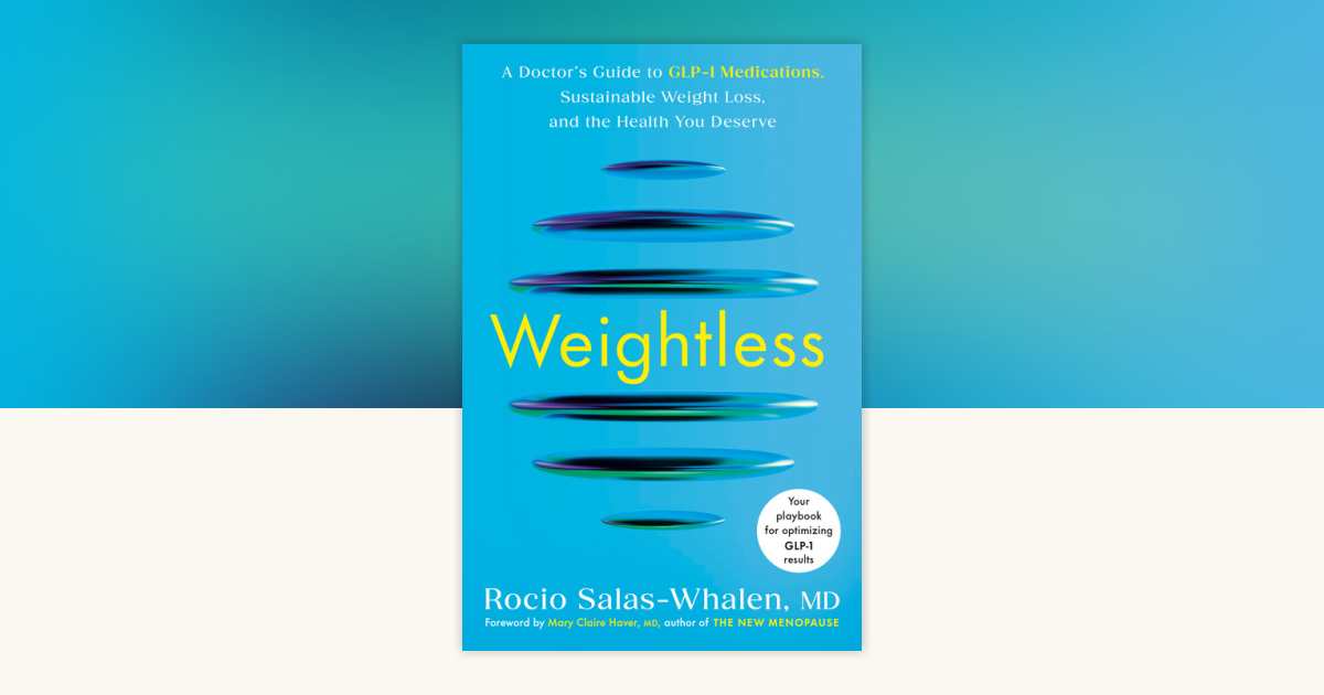 Weightless by Rocio Salas-Whalen, MD: 9780593981207 ...