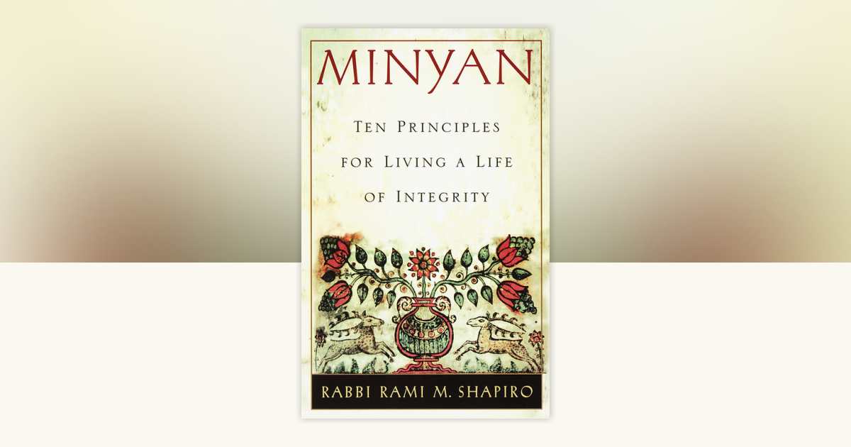 Minyan by Rabbi Rami Shapiro: 9780609800553 | PenguinRandomHouse.com: Books