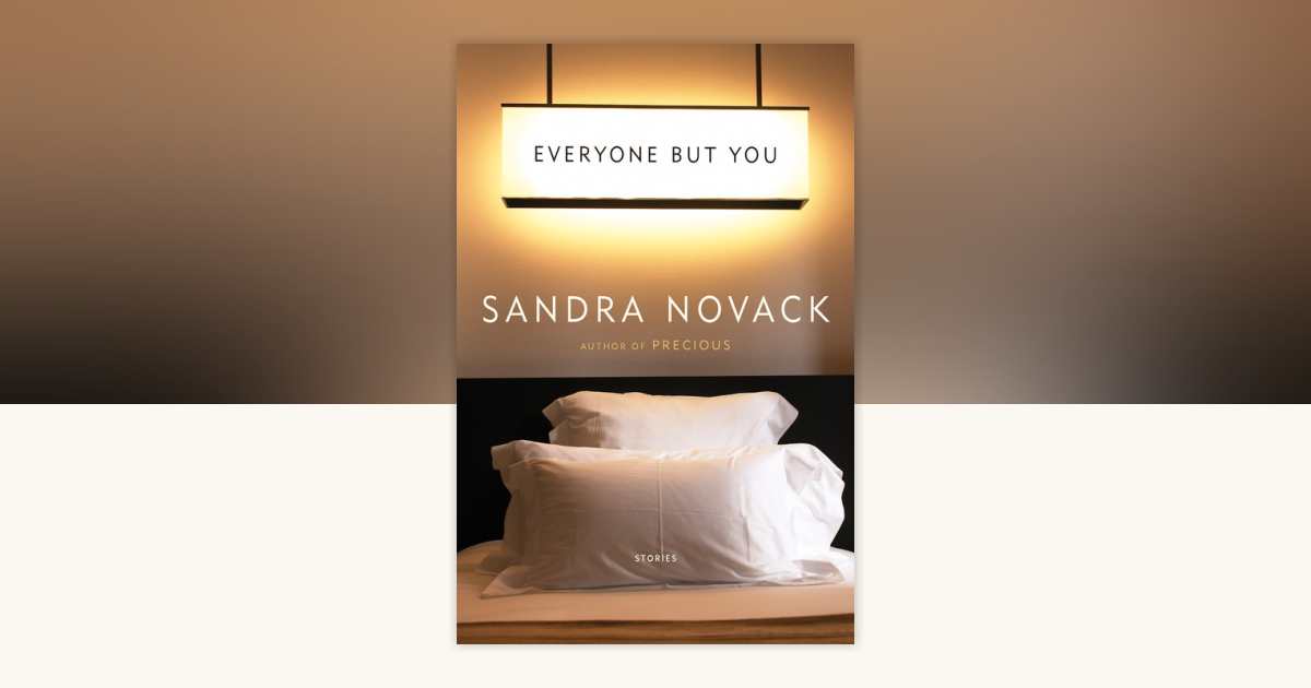 Everyone but You by Sandra Novack: 9780679643975 | PenguinRandomHouse ...
