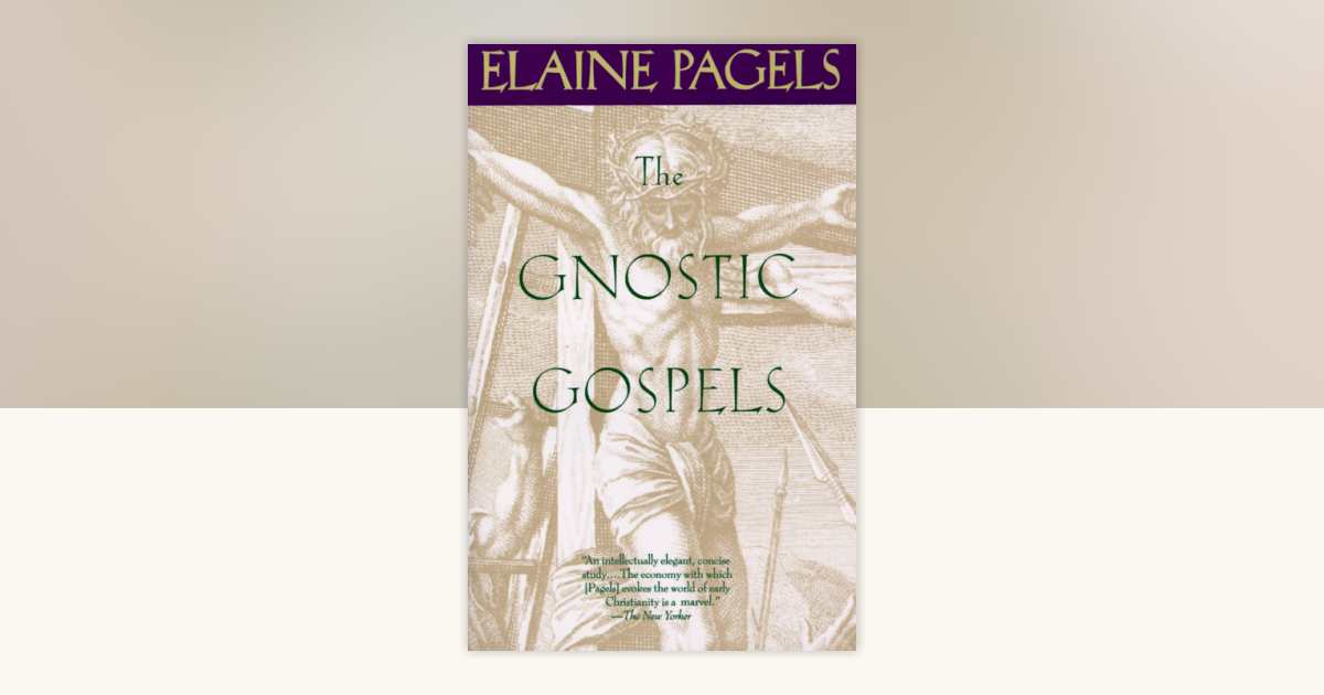 The Gnostic Gospels by Elaine Pagels: 9780679724537 ...