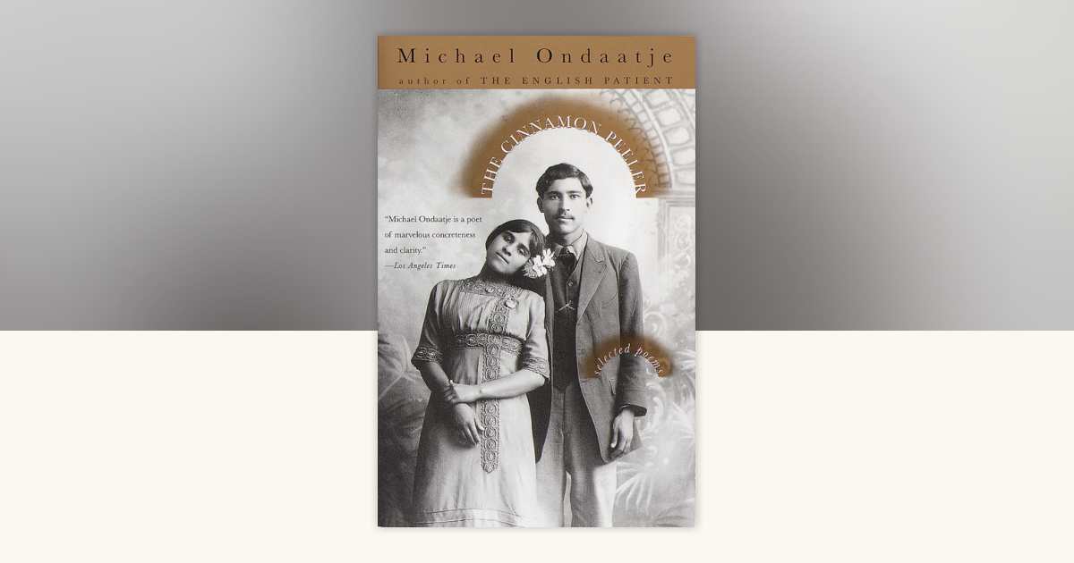 The Cinnamon Peeler by Michael Ondaatje: 9780679779131 ...