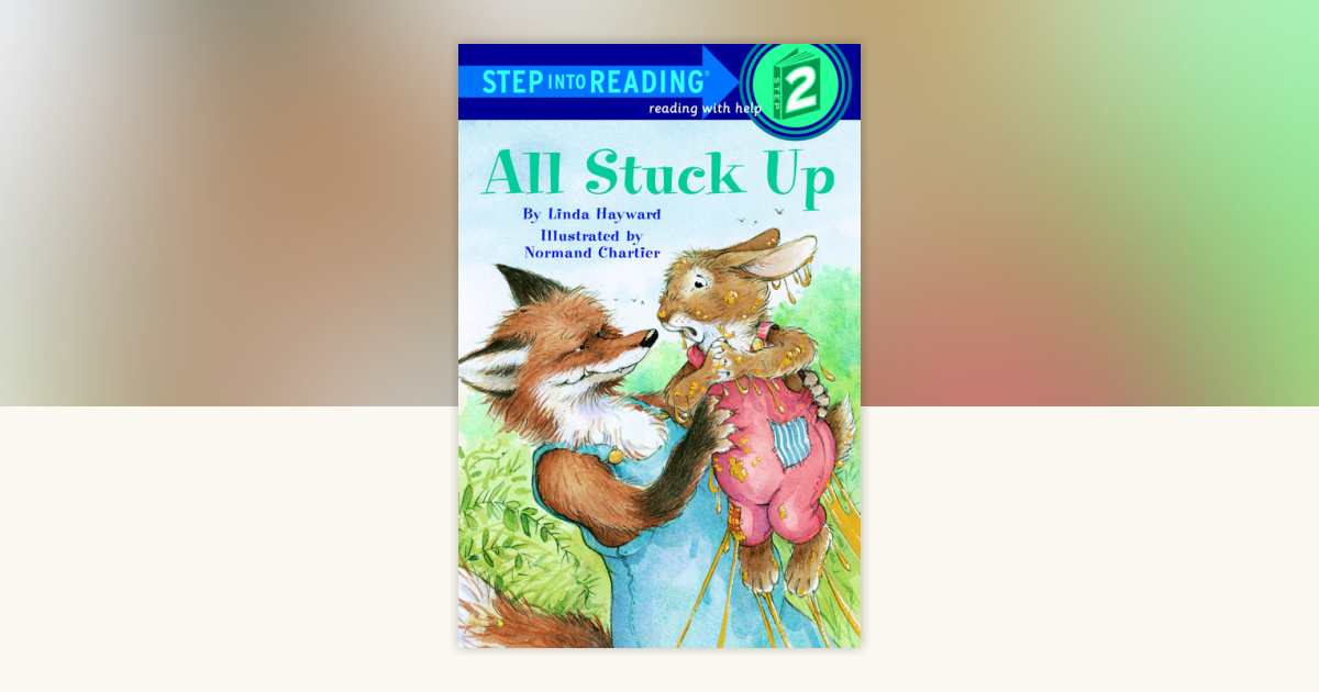 All Stuck Up by Linda Hayward: 9780679802167 | PenguinRandomHouse.com ...