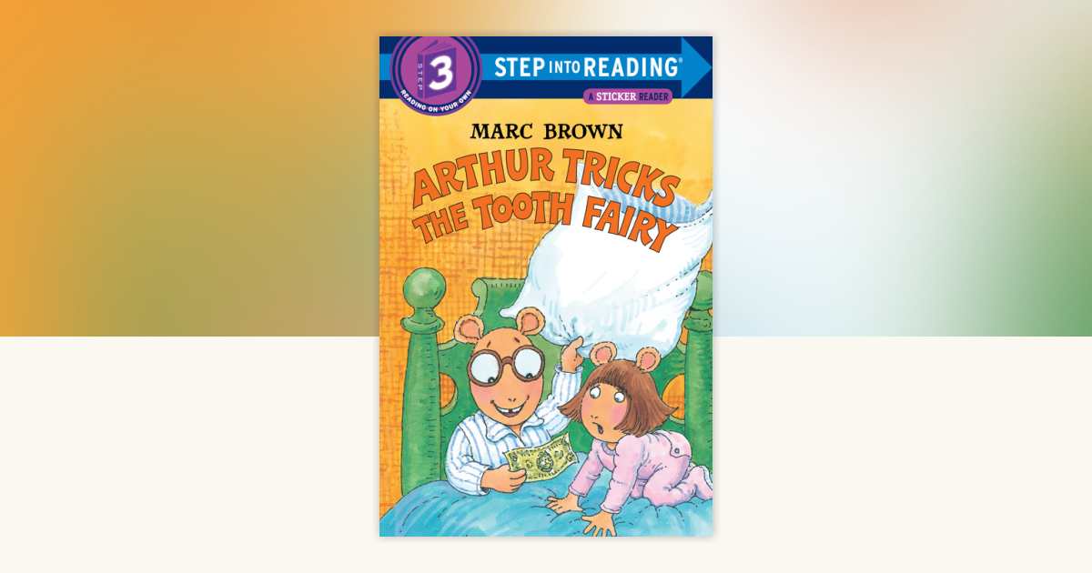 Arthur Tricks the Tooth Fairy by Marc Brown: 9780679884644 ...