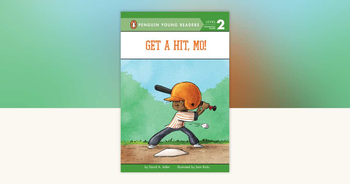 Get a Hit, Mo! by David A. Adler: 9780698136168 | PenguinRandomHouse ...