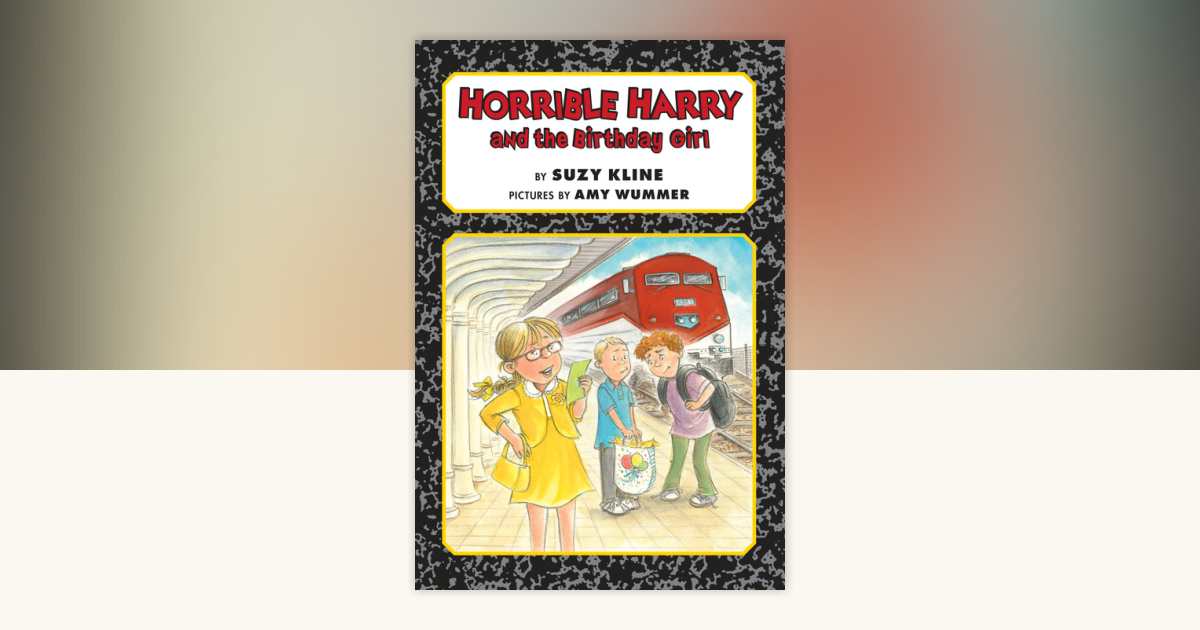 Horrible Harry and the Birthday Girl by Suzy Kline: 9780698184503 ...