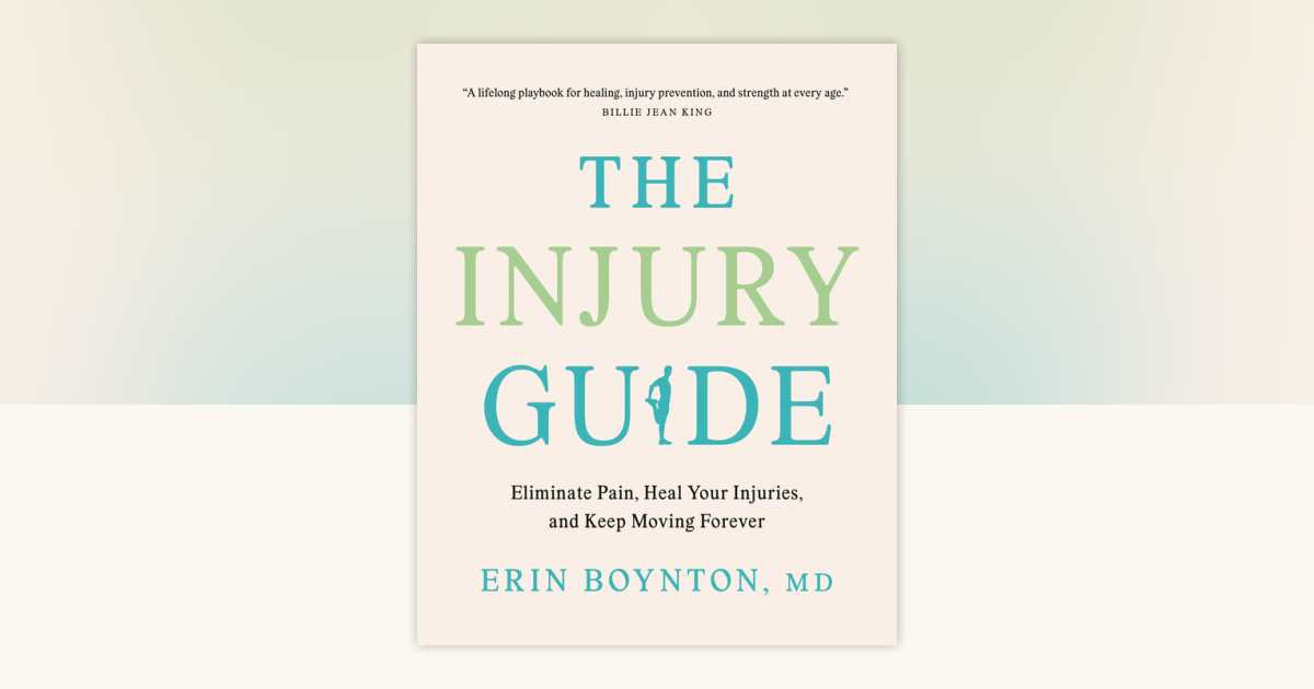 The Injury Guide by Erin Boynton, MD: 9780735247246 ...