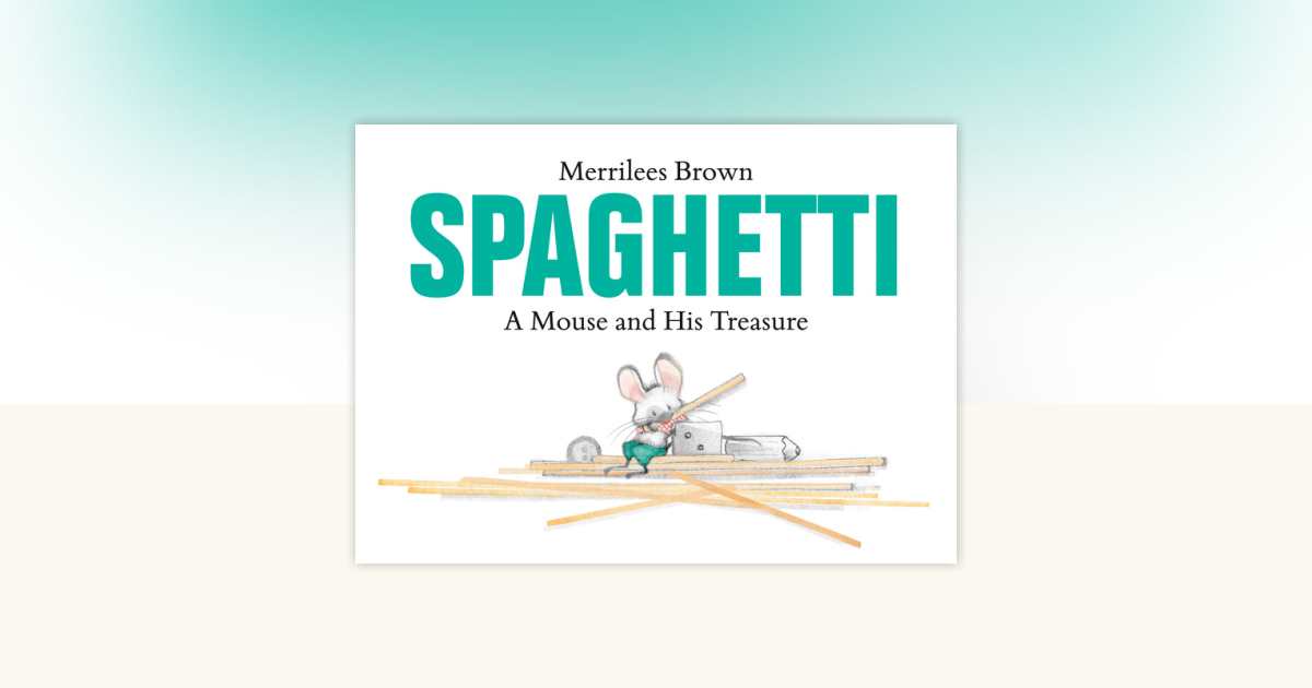 Spaghetti by Merrilees Brown: 9780735262782 | PenguinRandomHouse.com: Books