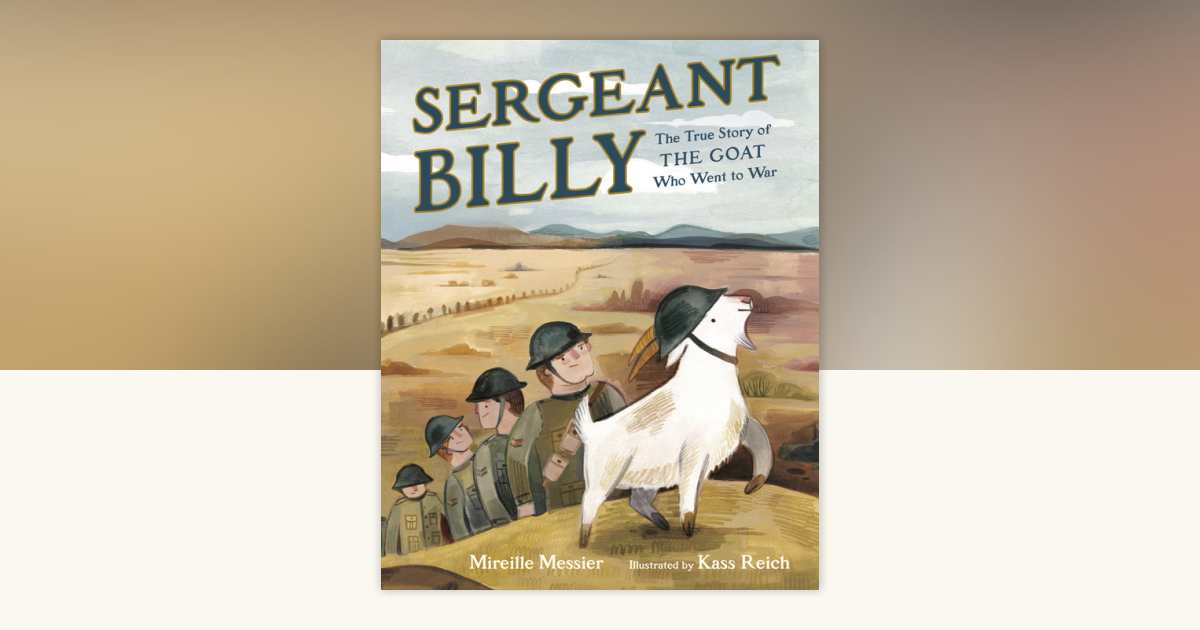 Sergeant Billy by Mireille Messier: 9780735264427 | PenguinRandomHouse ...