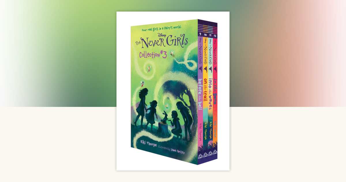 Disney: The Never Girls Collection #3 by Kiki Thorpe: 9780736435215 ...