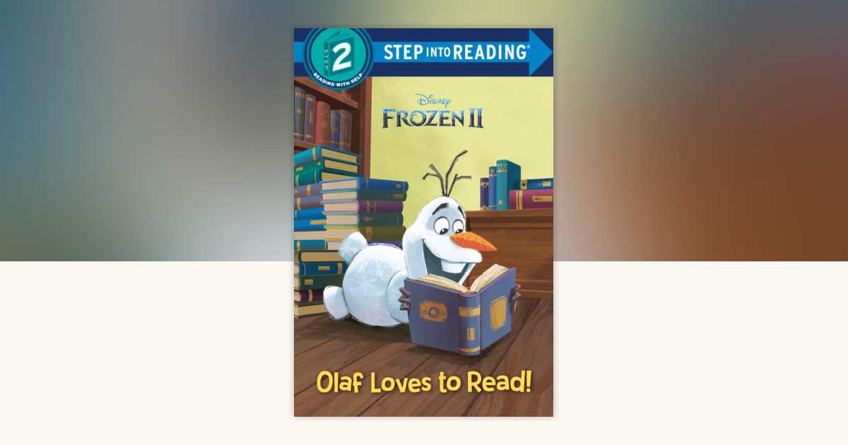 Olaf Loves to Read! (Disney Frozen 2) by RH Disney: 9780736440820 ...