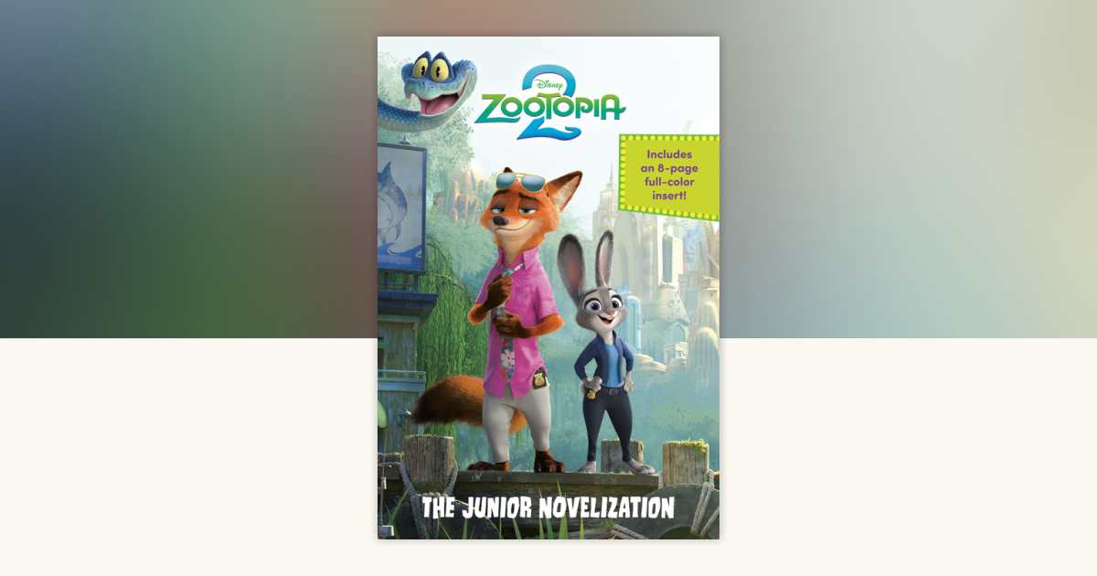 Disney Zootopia 2: The Junior Novelization by RH Disney: 9780736445771 ...