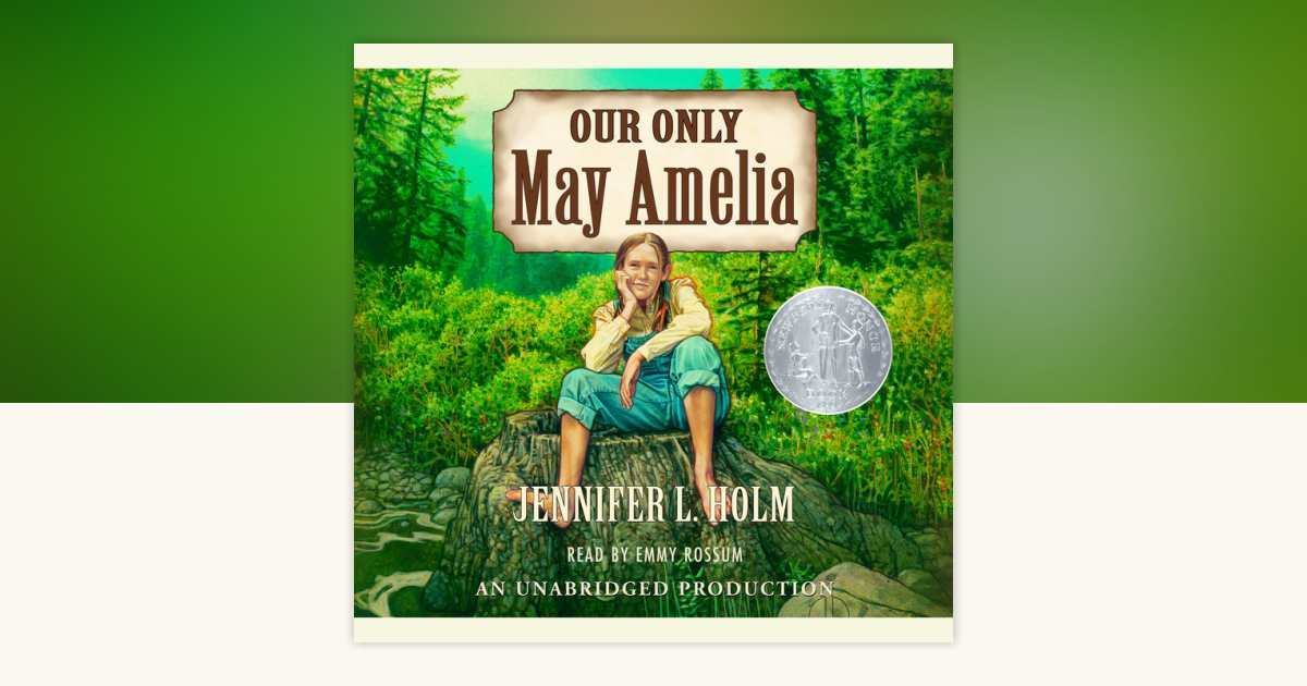 Our Only May Amelia by Jennifer L. Holm: 9780739359679 ...