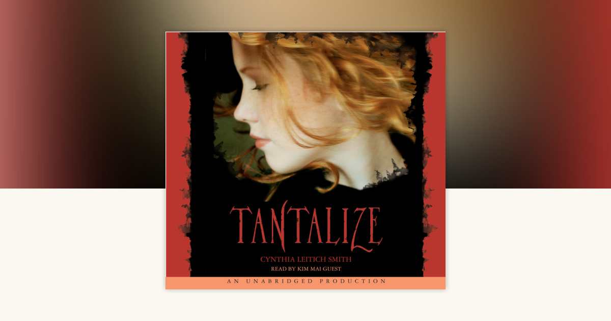 Tantalize by Cynthia Leitich Smith: 9780739363997 | PenguinRandomHouse ...