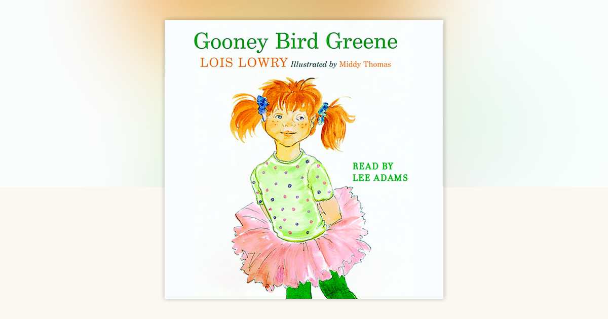 Gooney Bird Greene by Lois Lowry: 9780739372821 | PenguinRandomHouse ...