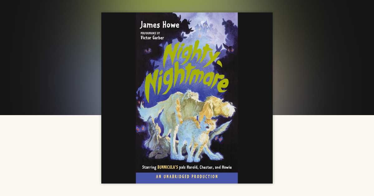 Bunnicula: Nighty-Nightmare by James Howe: 9780739373484 ...