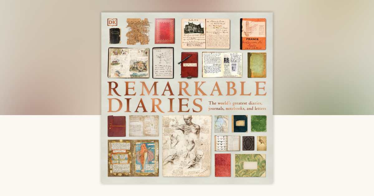 Remarkable Diaries by DK: 9780744031560 | PenguinRandomHouse.com: Books