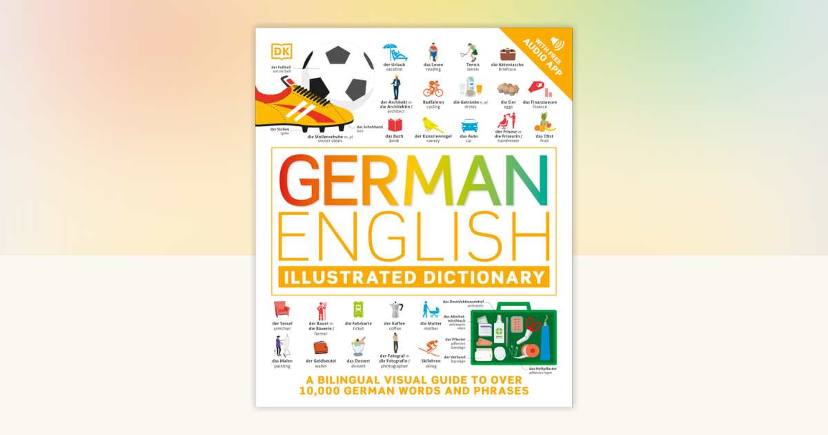 German - English Illustrated Dictionary by DK: 9780744080728 ...