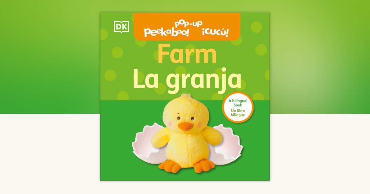 Bilingual Pop-Up Peekaboo! Farm / La granja by DK: 9780744094022 ...