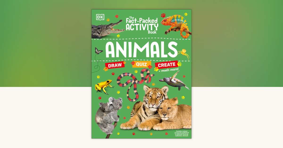 The Fact-Packed Activity Book Animals by DK: 9780744099058 ...