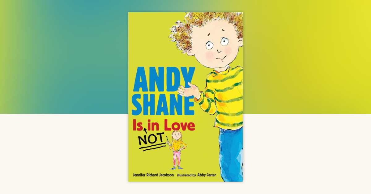 Andy Shane is NOT in Love by Jennifer Richard Jacobson: 9780763644031 ...