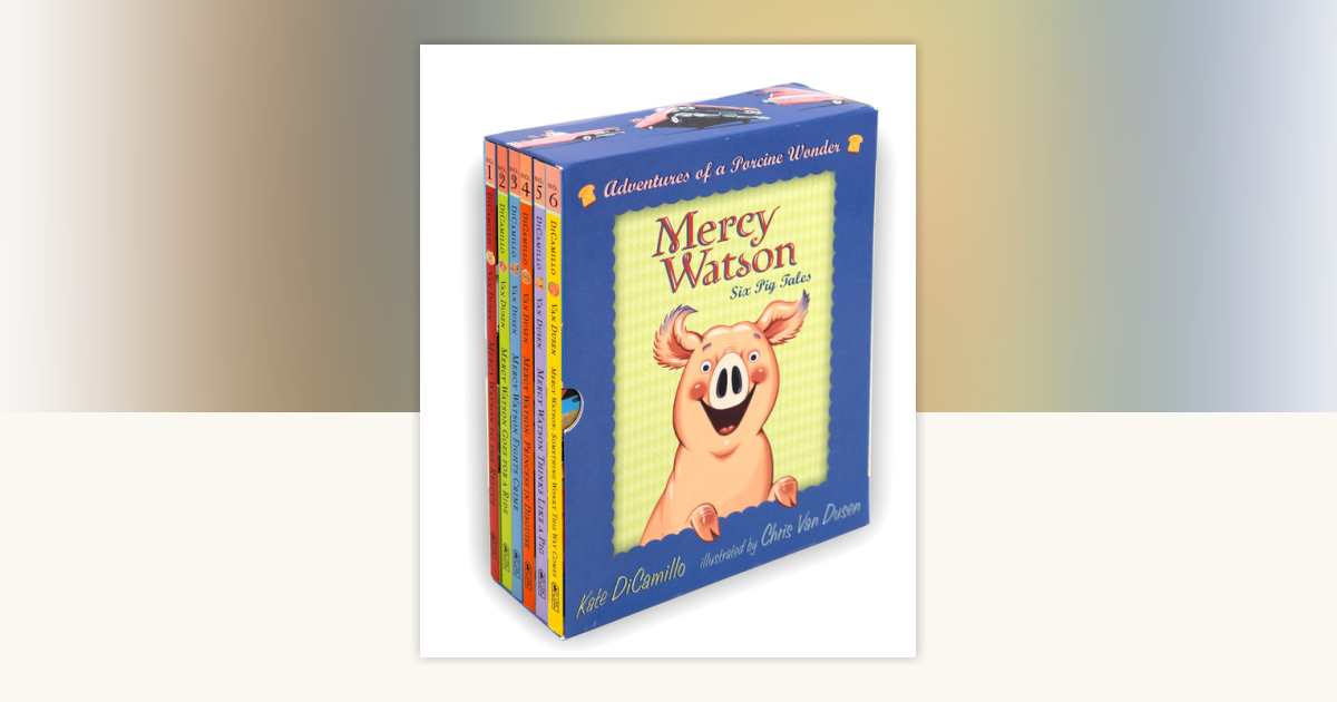 Mercy Watson Boxed Set: Adventures of a Porcine Wonder by Kate ...