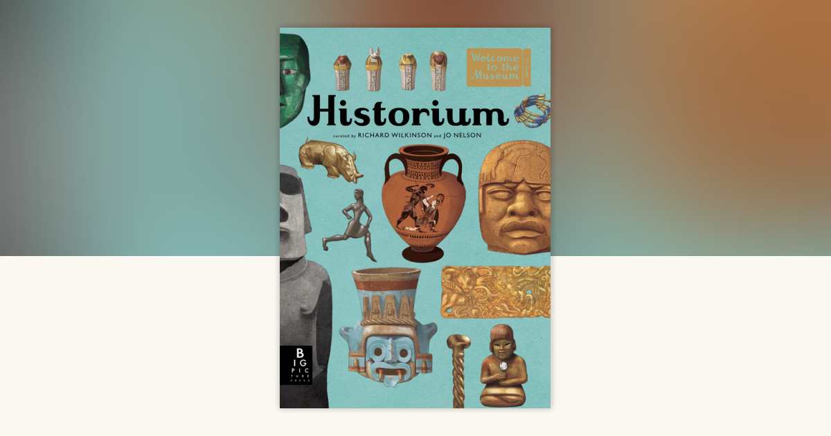 Historium by Jo Nelson: 9780763679842 | PenguinRandomHouse.com: Books