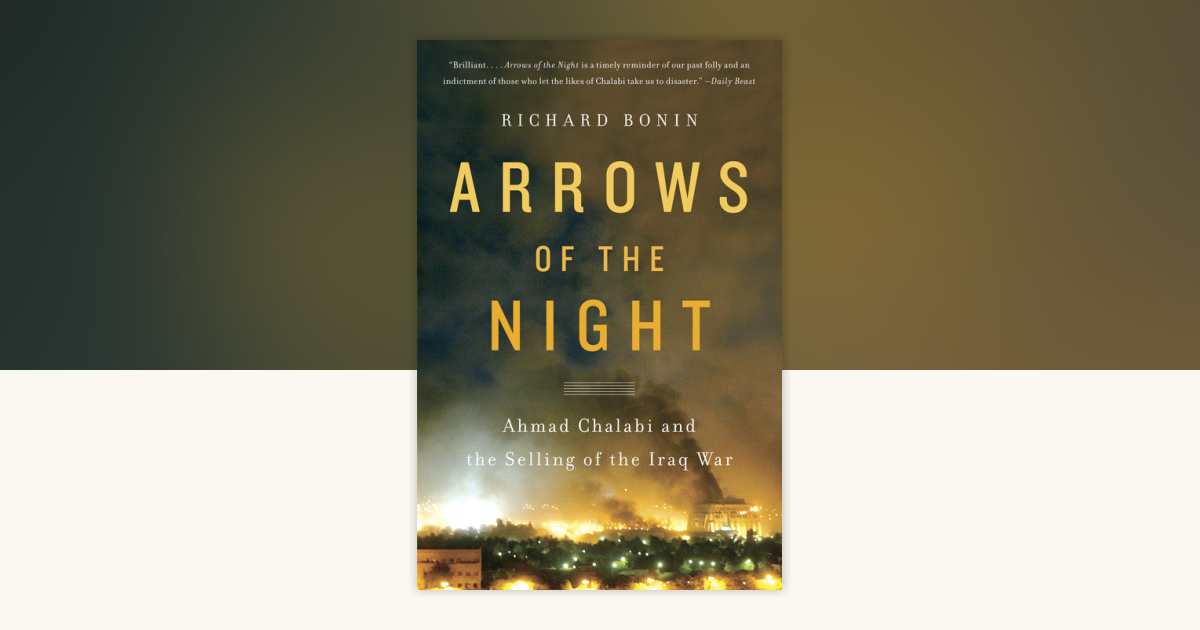 Arrows of the Night by Richard Bonin: 9780767928762 ...