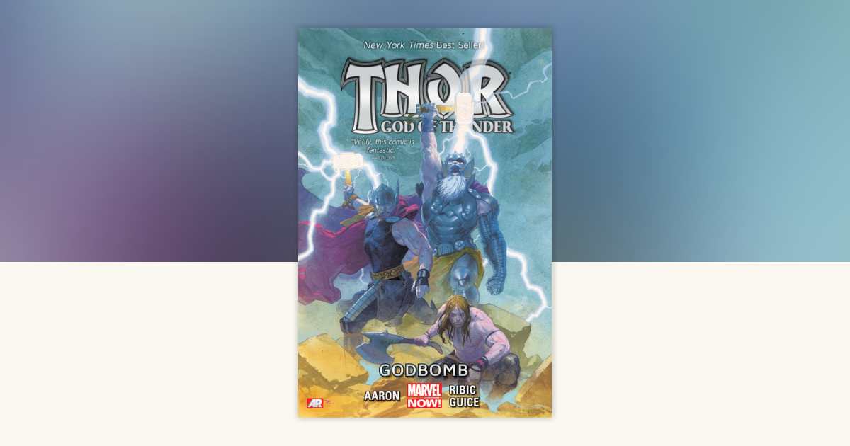 Thor: God Of Thunder Vol. 2 - Godbomb by Jason Aaron: 9780785166986 ...