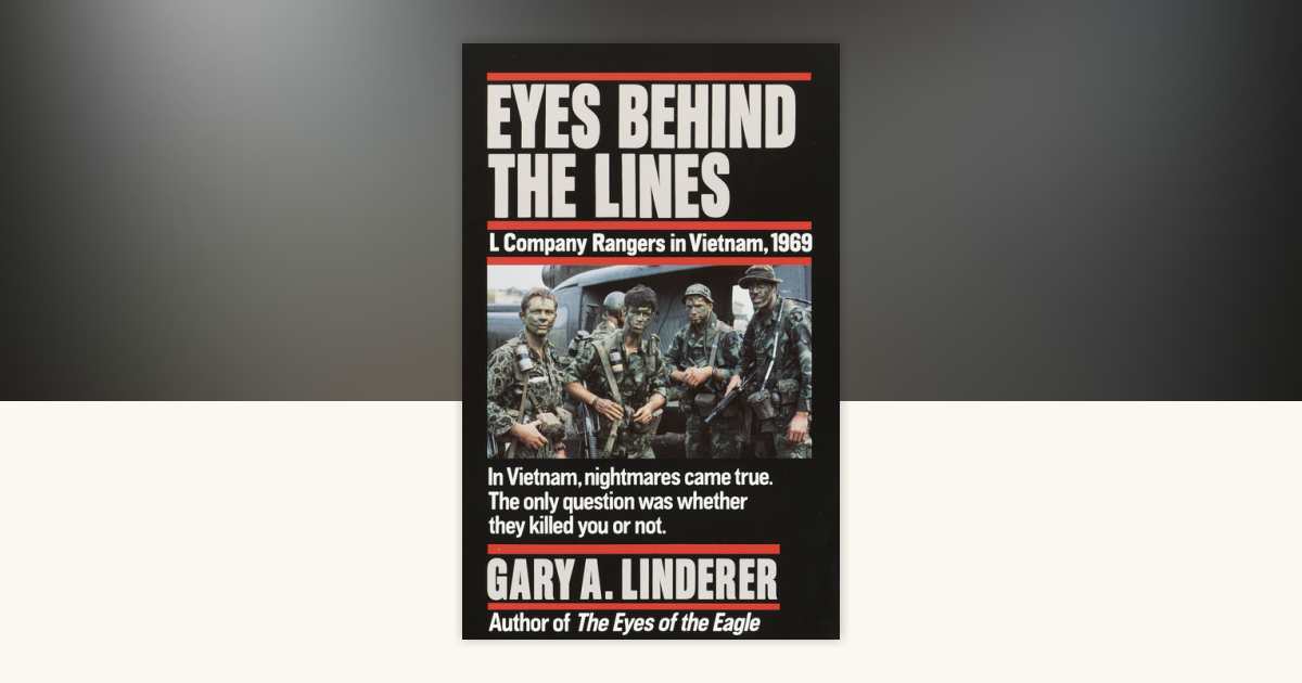 Eyes Behind the Lines by Gary Linderer: 9780804108195 ...