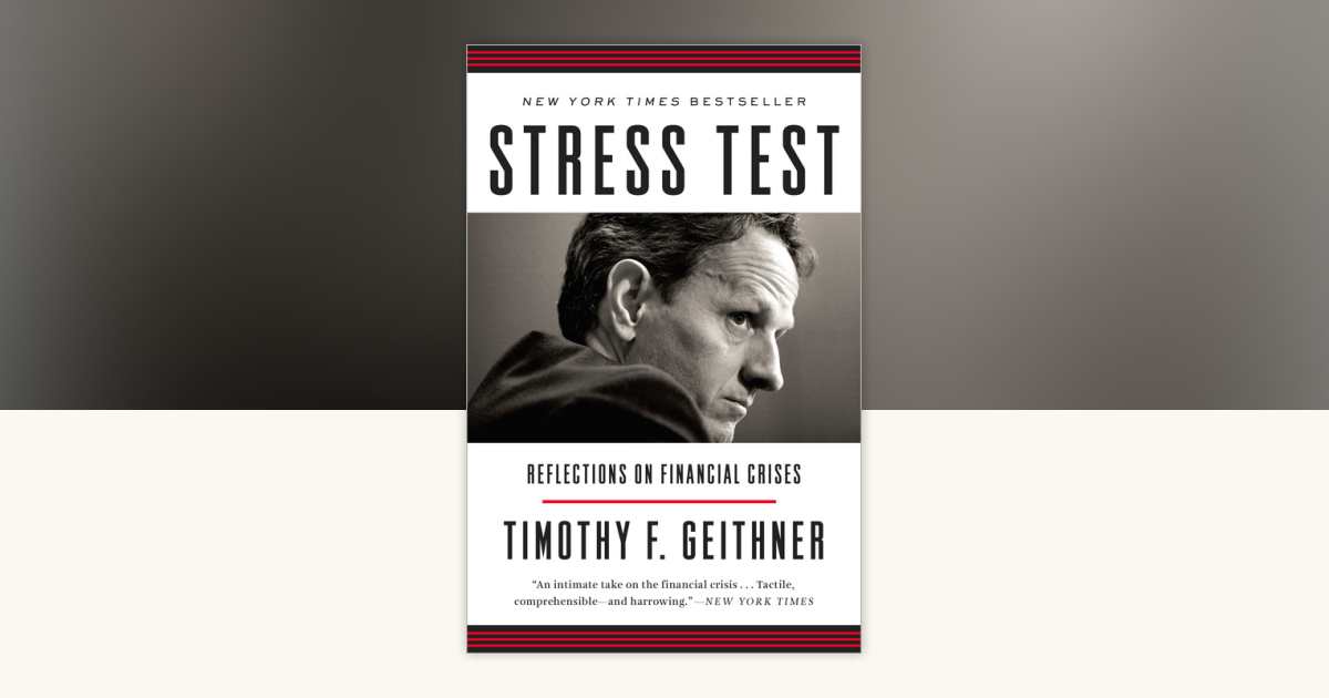 Stress Test by Timothy F. Geithner: 9780804138611 | PenguinRandomHouse ...